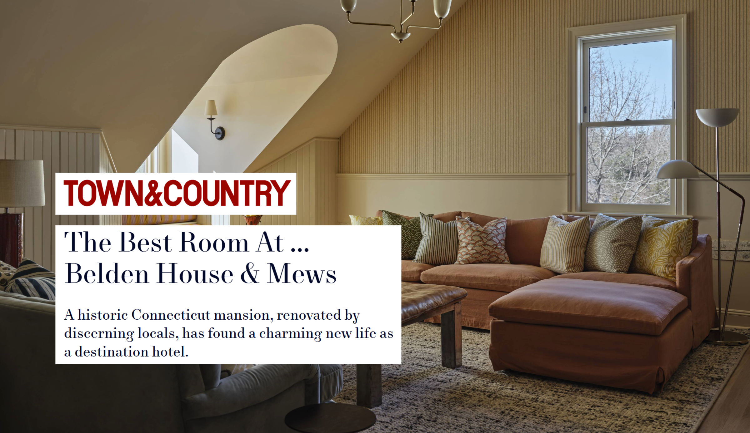 Town & Country: The Best Room At... | Belden House, Litchfield Connecticut