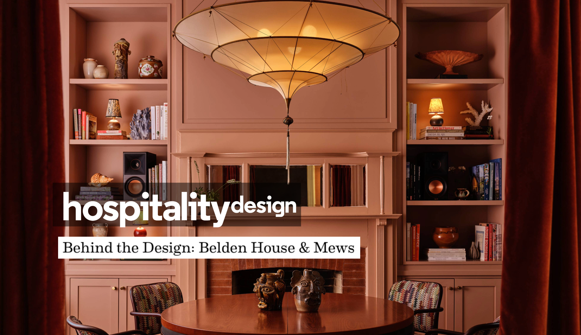 Hospitality Design: Behind the Design | Belden House, Litchfield ...
